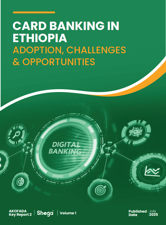 Card Banking in Ethiopia - Adoption, Challenges & Opportunities - DFS Ethiopia Hub