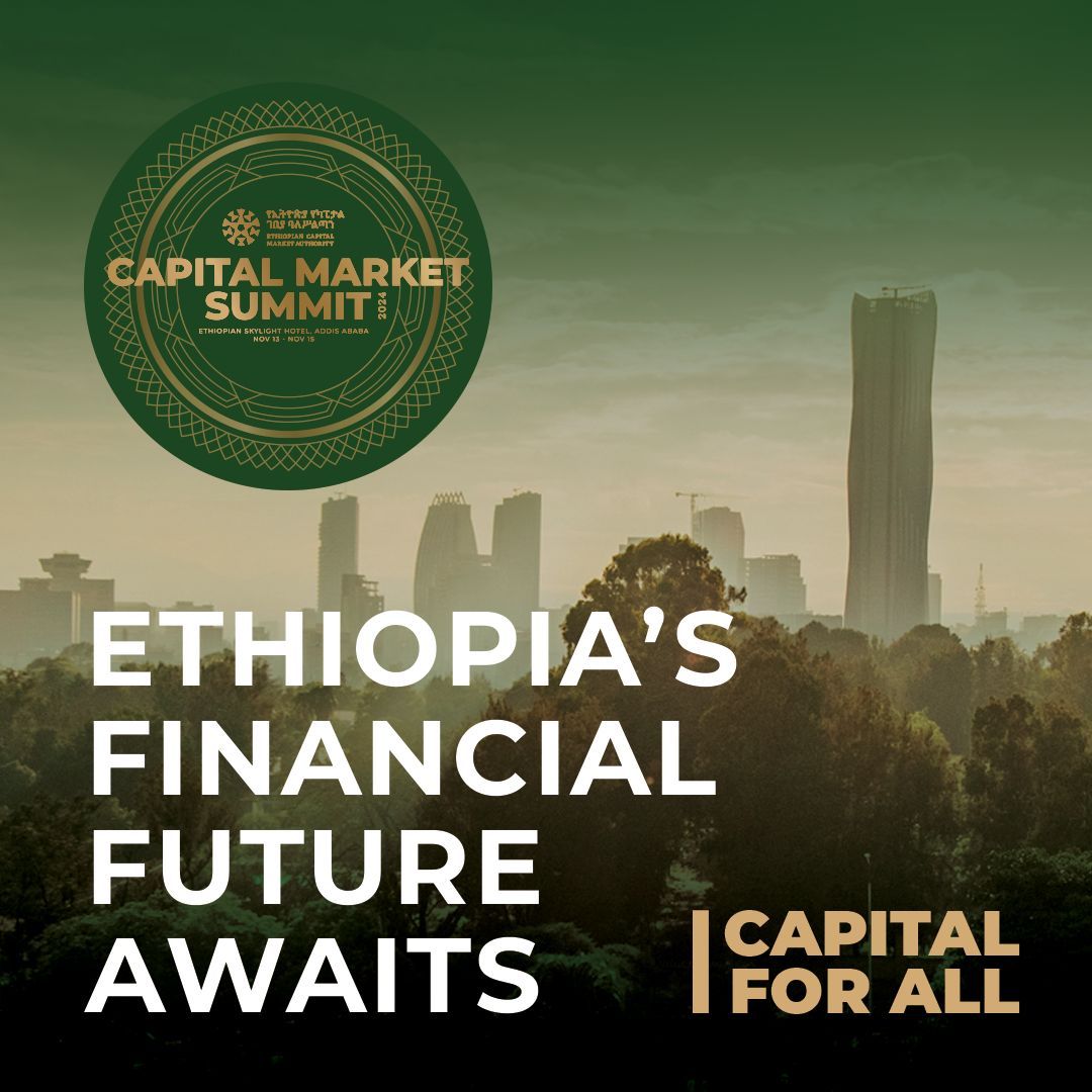 Ethiopia Capital Market Summit 2024